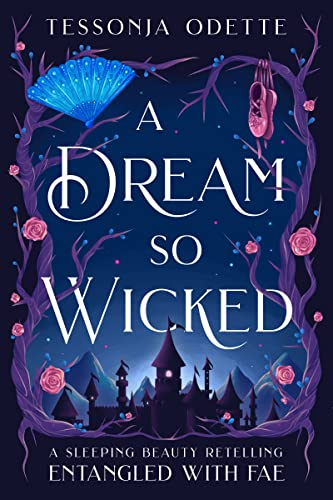 Review of A Dream So Wicked by Tessonja Odette | Amy S. Brown